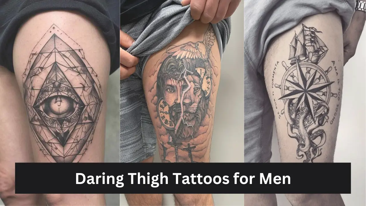 25 Daring Thigh Tattoos for Men that Capture Untamed Masculinity. – Men ...