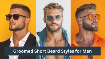 Groomed 12 Short Beard Styles for Men: Trendy & Easy to Maintain. – Men ...
